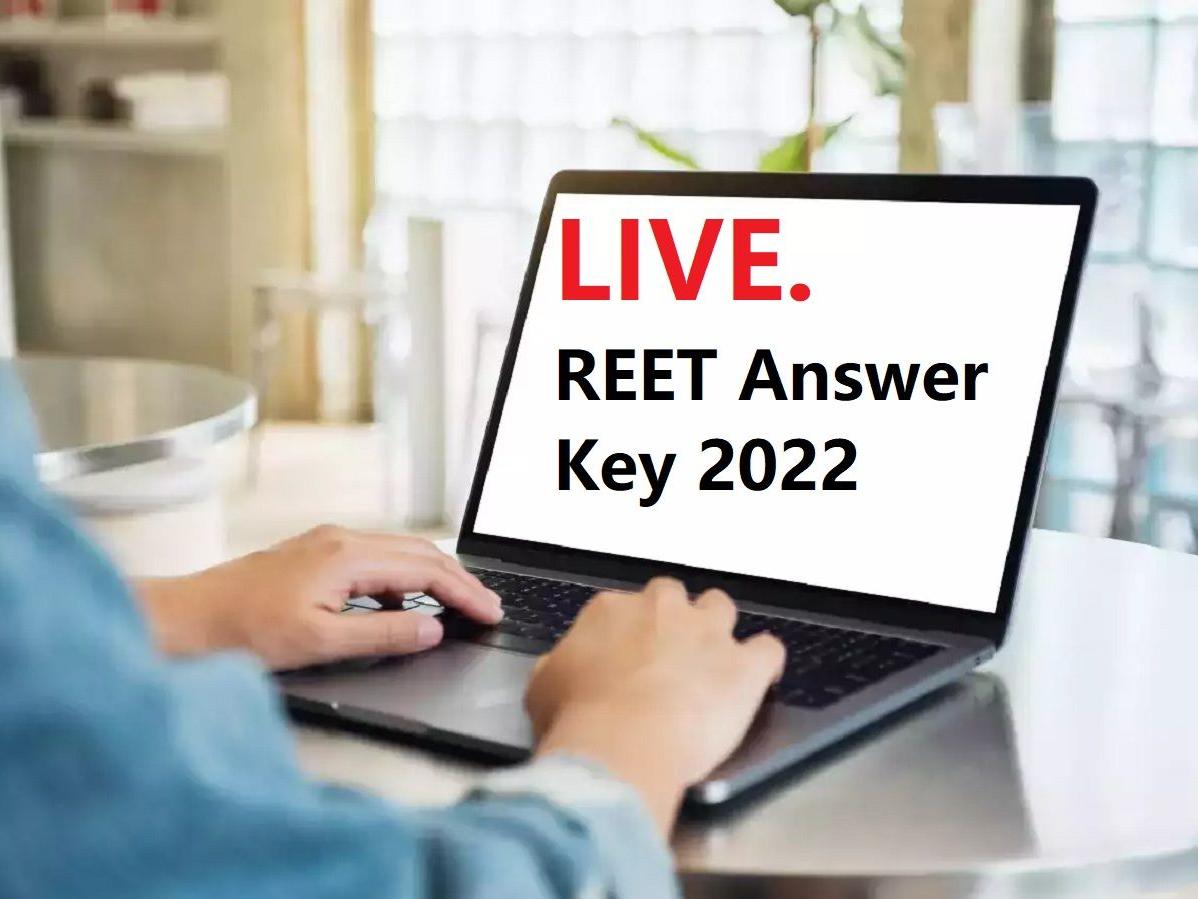 REET Answer Key 2022: कब तक आने वाली है रीट की आंसर की? यहां से जानिए ...