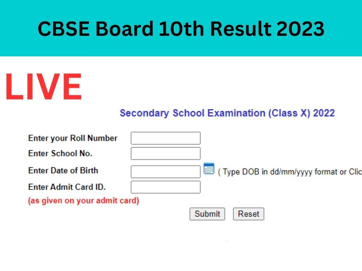 CBSE Class 10th Result 2023, Sarkari Result 2023 LIVE: Check Timing ...