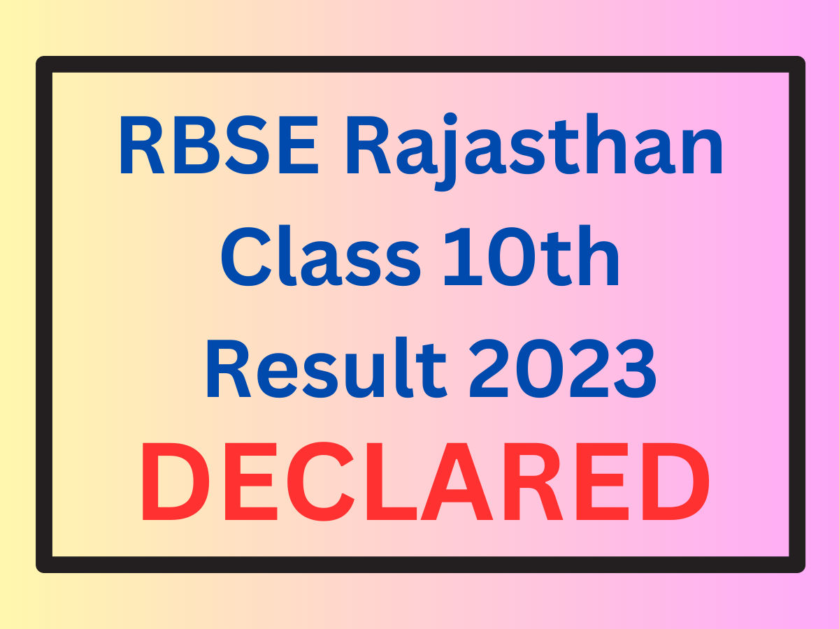 RBSE Rajasthan Board 10th Result 2023, LIVE Sarkari Result 2023 Update ...