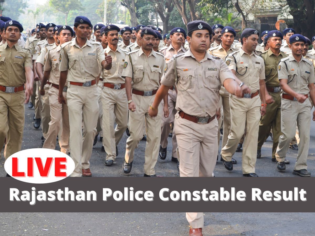Rajasthan Police Constable Result 2022 Declared: Direct Link on ...