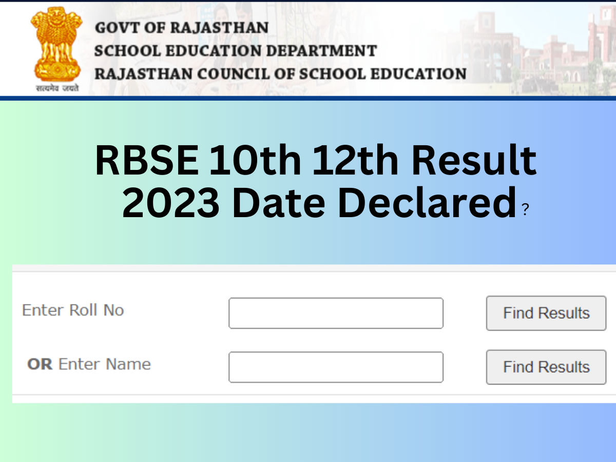 RBSE 10th, 12th Arts Result 2023: इस समय राजस्थान बोर्ड 10वीं 12वीं का ...