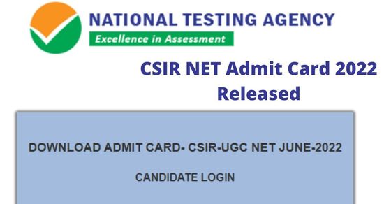 CSIR NET Admit Card 2022 out on csirnet.nta.nic.in know how to download ...