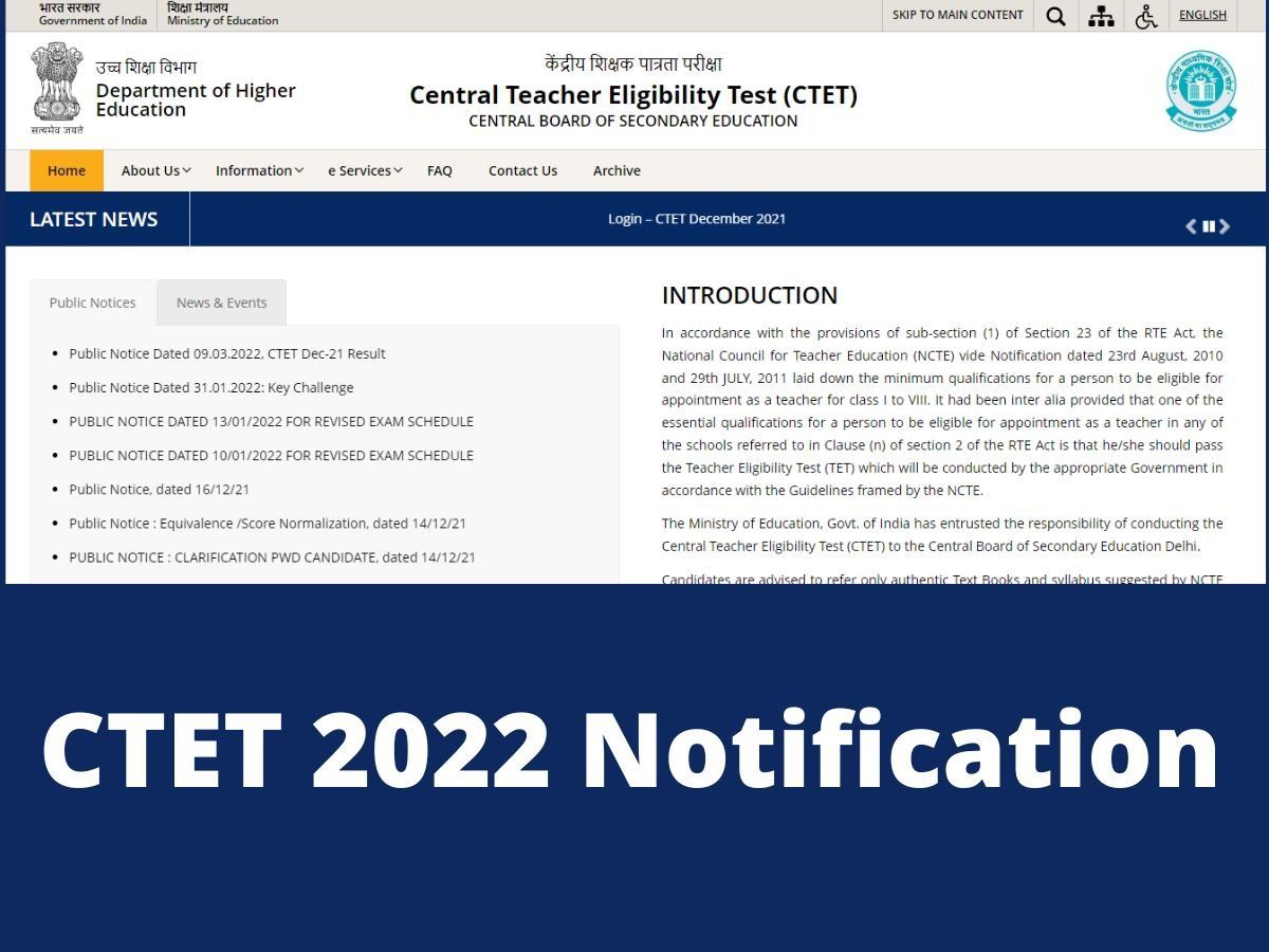 CTET 2022 Notification expected to be out in the last week of june on official website ctet.nic ...