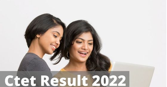 CTET Result 2022, Sarkari Result 2022: Results to be announced today on ctet.nic.in, Know how to ...