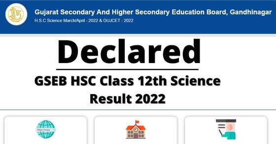 GSEB HSC Class 12th Science Result 2022 declared on Gseb org check here ...