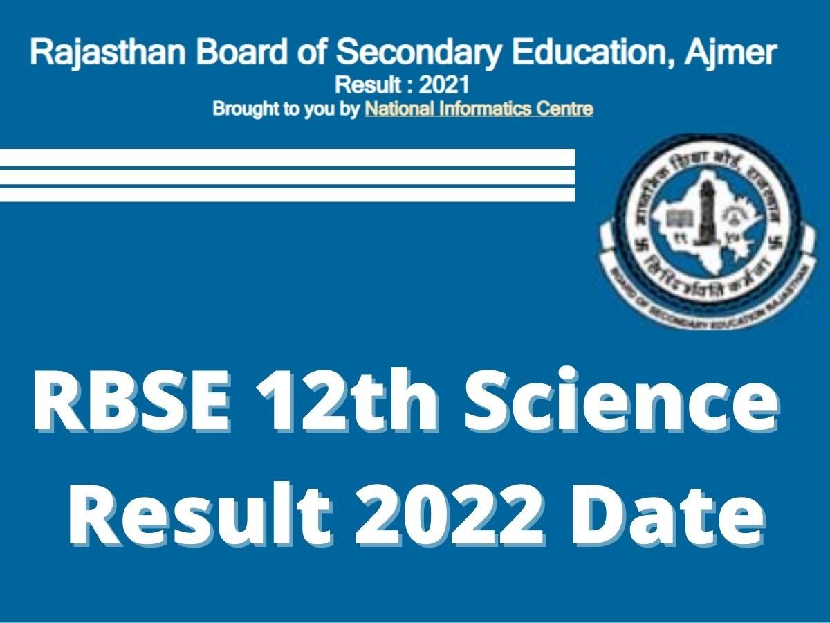 RBSE Rajasthan Board Science 12th Result 2022 Date: BSER Raj Board ...