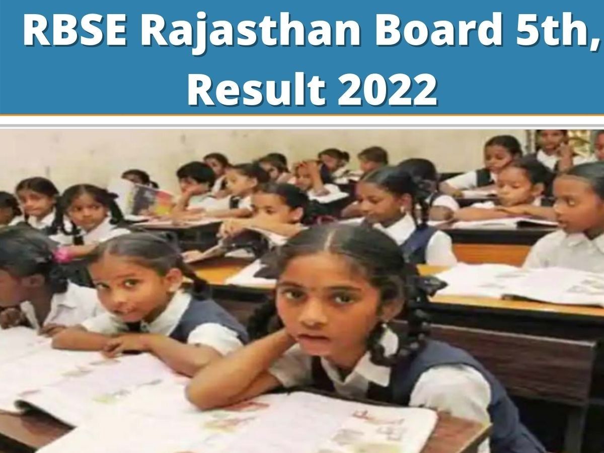 RBSE 5th Result 2022 Date: Rajasthan Board BSER Class 5th Result Kab ...