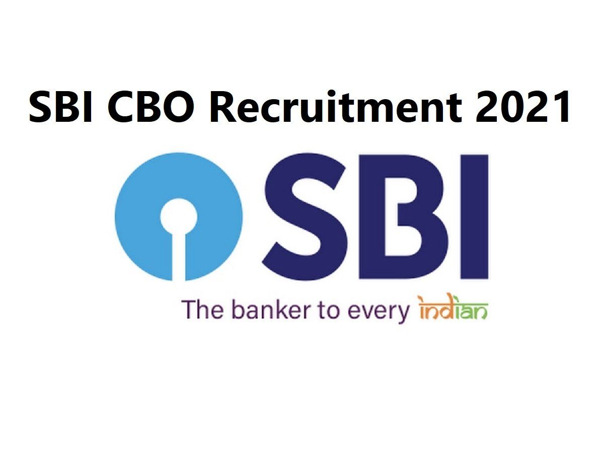SBI CBO Recruitment 2021 Notification how to apply till last date 29 ...