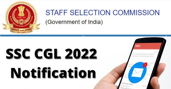 ssc is going to release cgl exam 2022 notification candidate can check ...