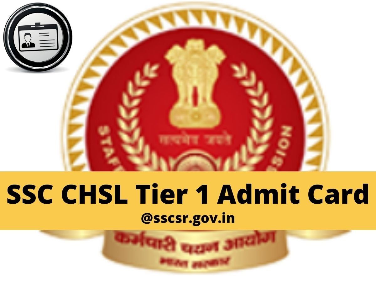 SSC CHSL Tier 1 Admit Card 2022 Sarkari Result: candidate can check ...