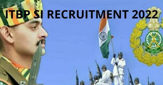 ITBP Recruitment 2022: ITBP Recruitment 2022 for sub inspector post ...